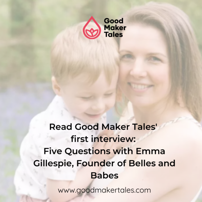 Five questions with Emma Gillespie, Founder of Belles and Babes